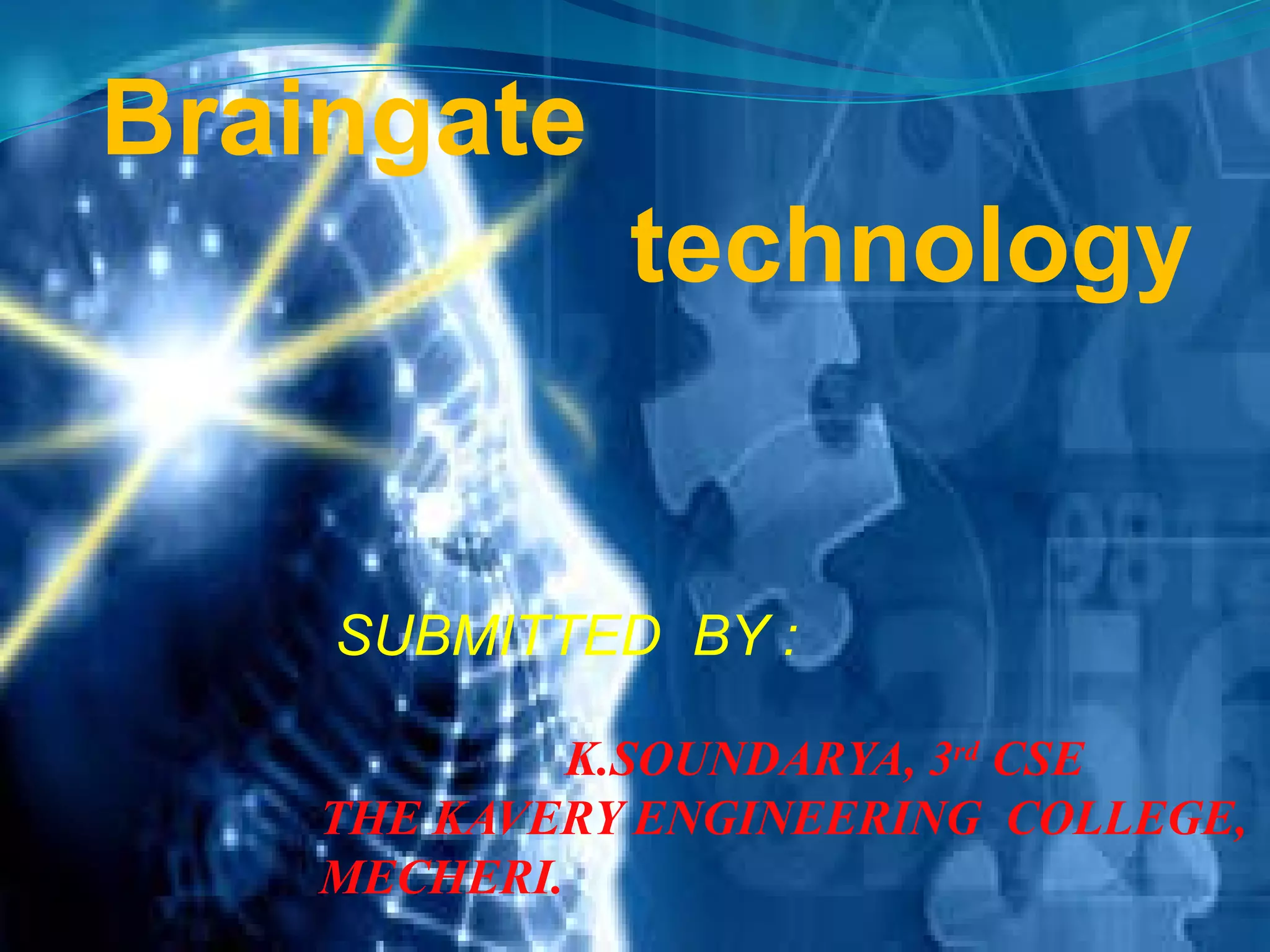 Brain gate technology | PPT
