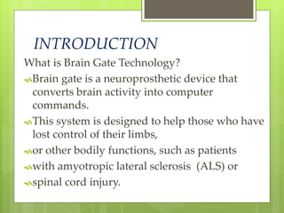 brain gate system | PPT