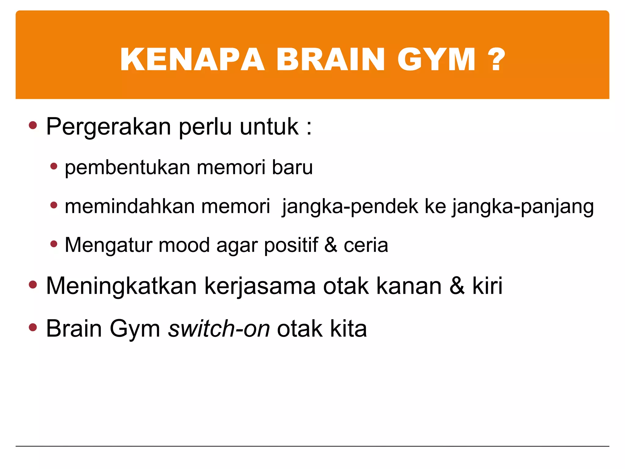 Brain gym - Gerak untuk Belajar | PPT