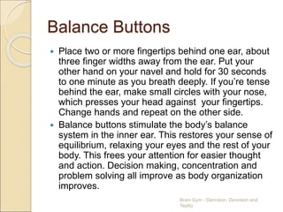 Brain gym.ppt to improve cognition and memory | PPT