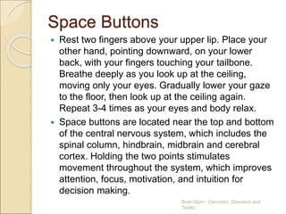 Brain gym.ppt to improve cognition and memory | PPT