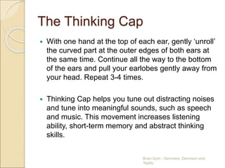 Brain gym.ppt to improve cognition and memory | PPT
