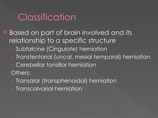 BRAIN HERNIATION LECTURES IN ANATOMICAL PATHOLOGY.pptx