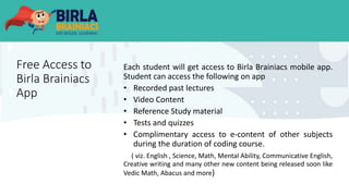 Birla Brainiacs coding classes | PPTX