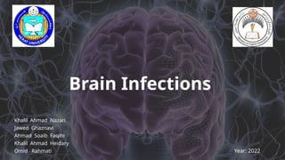 Brain Infections causes, diagnosis and treatment.pptx