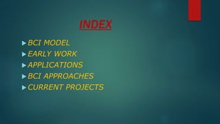 HUMAN BRAIN INTERFACE | PPTX