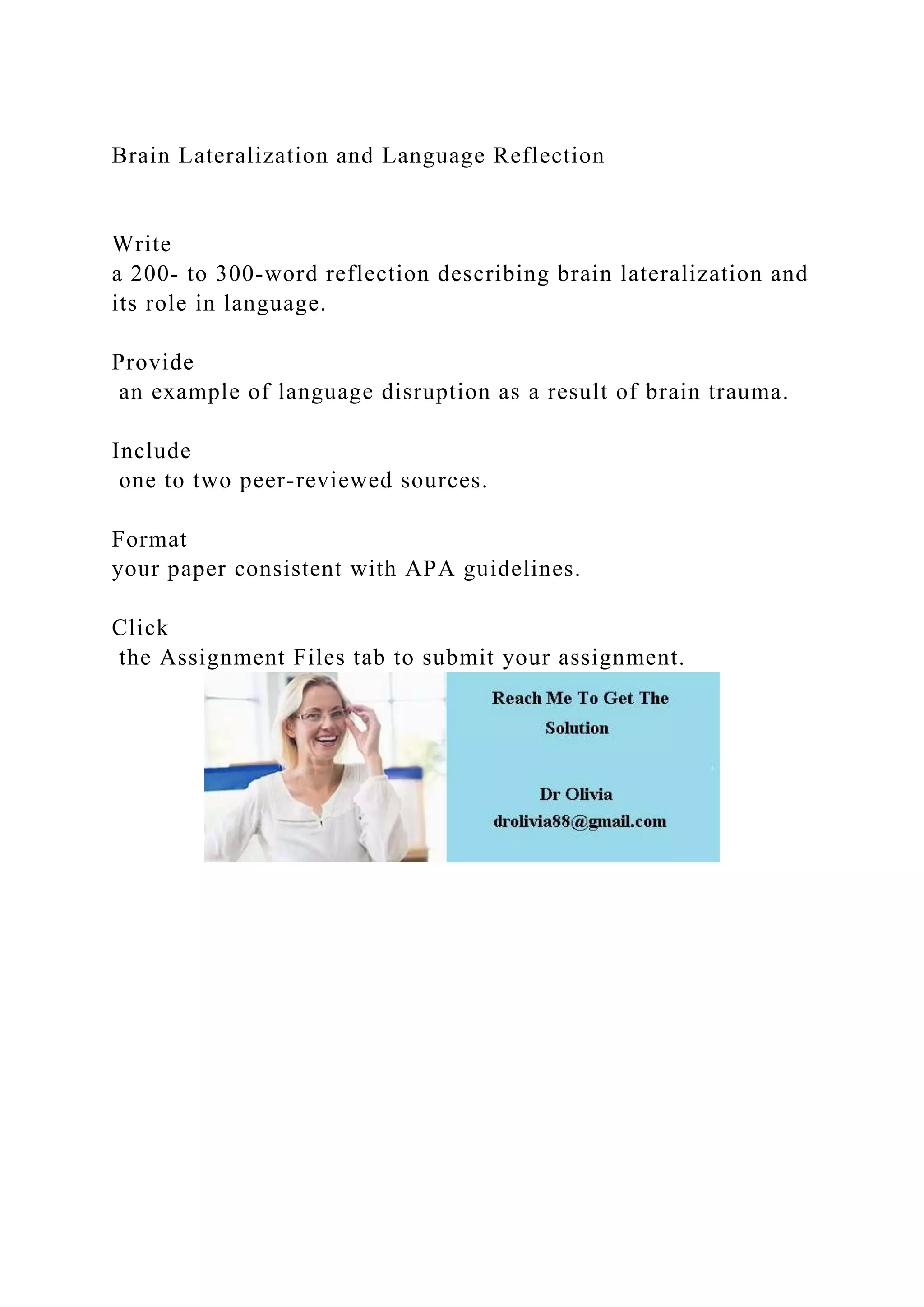 Brain Lateralization and Language ReflectionWrite a 200- to .docx