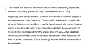 Brain metabolism ppt | PPTX