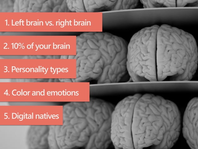 Busting Brain Myths for Better Design | PPT