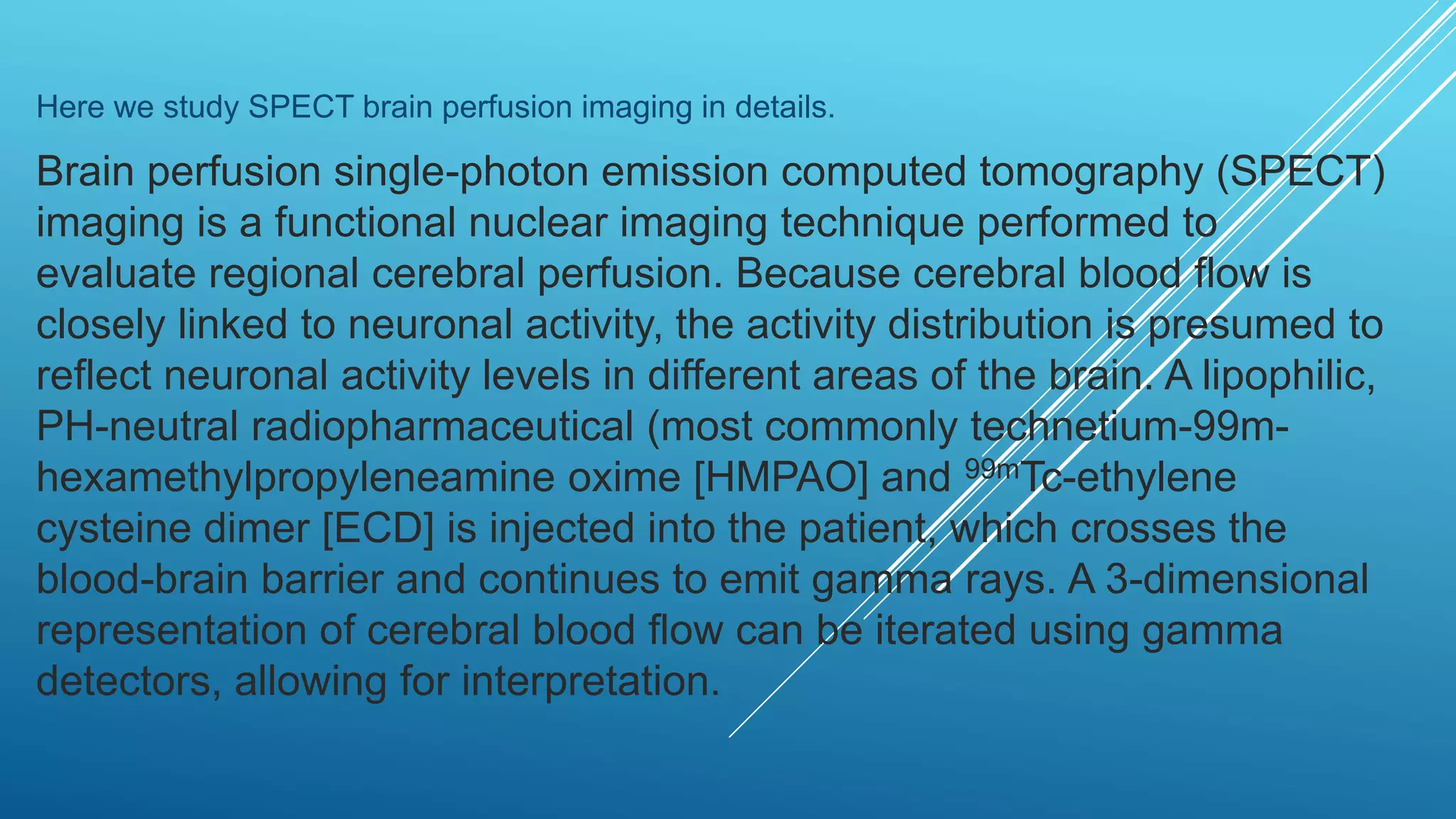 Brain perfusion nuclear medicine | PPTX