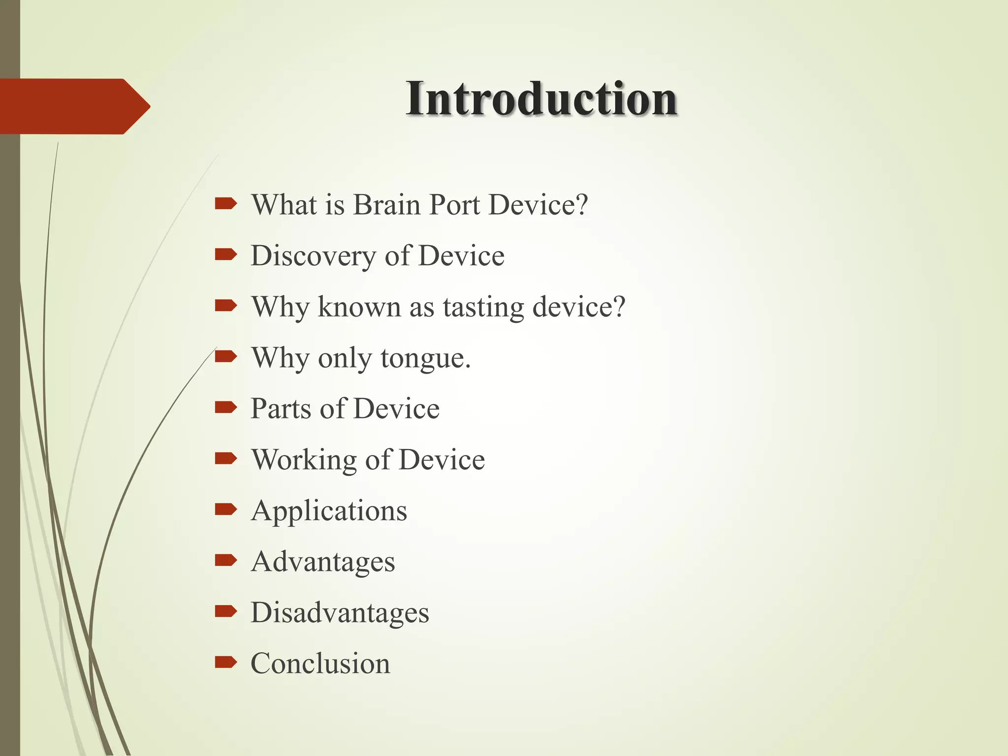 Brain port device | PPTX