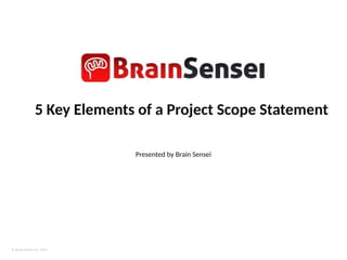 5 Key Elements of a Project Scope Statement | PPTX