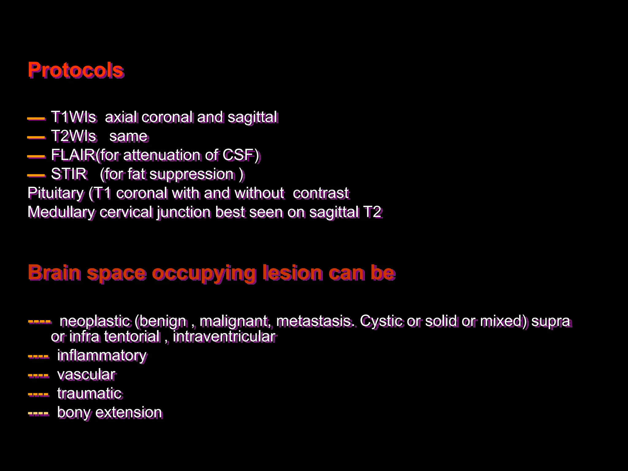 Radiology lecture of Brain space occupying lesions.ppt