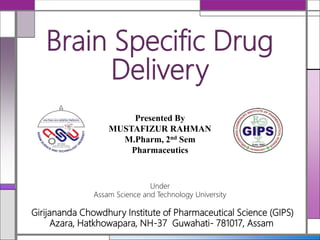 Brain Specific drug delivery | PPTX
