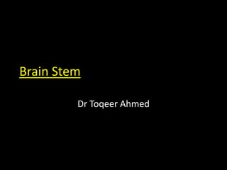 Brain stem | PPTX