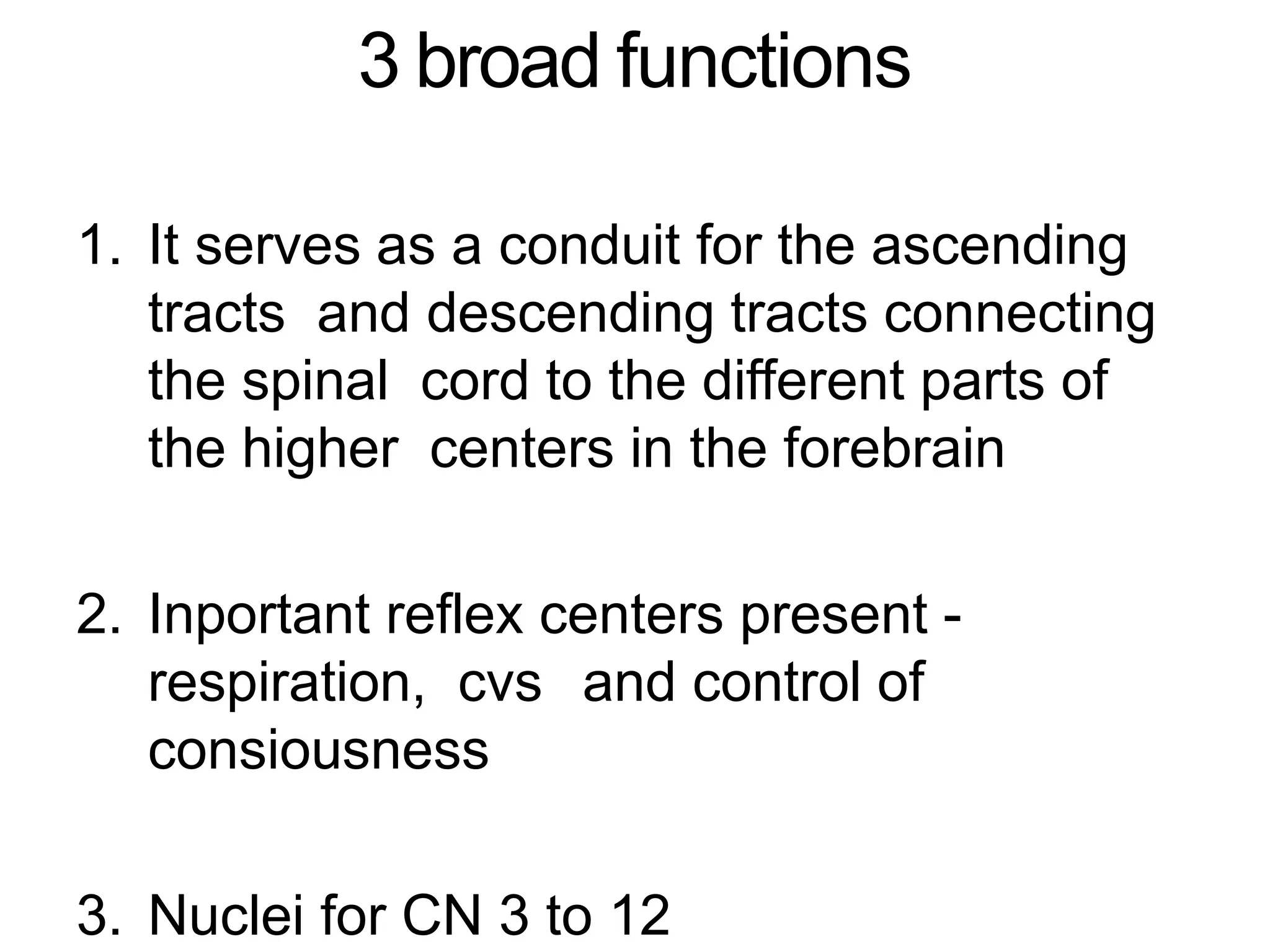 Anatomy of brain steam midbrain pons and medulla | PPTX
