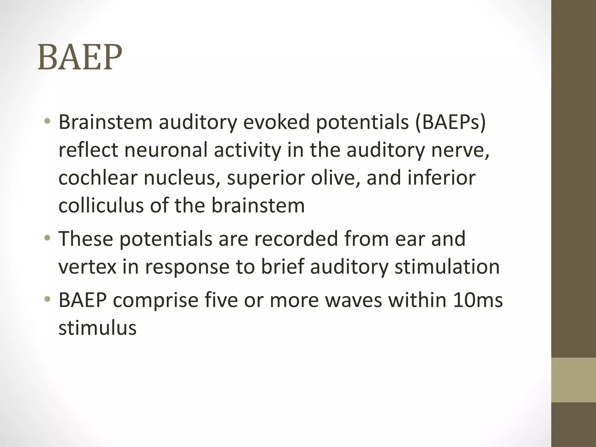 Brainstem auditory evoked response | PPTX