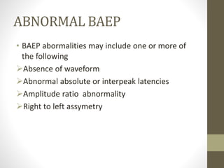Brainstem auditory evoked response | PPTX