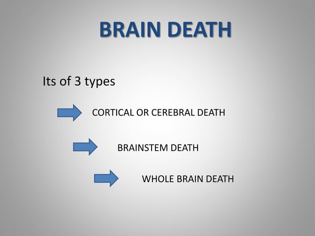 Brain stem death | PPTX