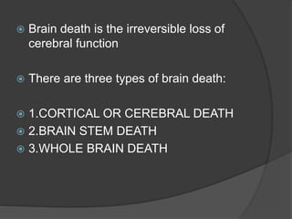 Brain stem death | PPTX