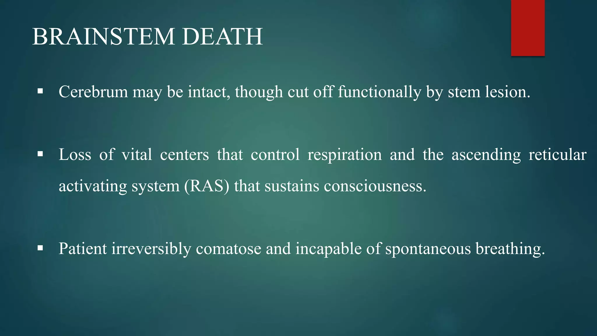 Brainstem Death And Its Medico Legal Perspectives | PPTX