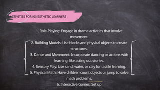 Kinesthetic Learning,...................... | PPT | Free Download