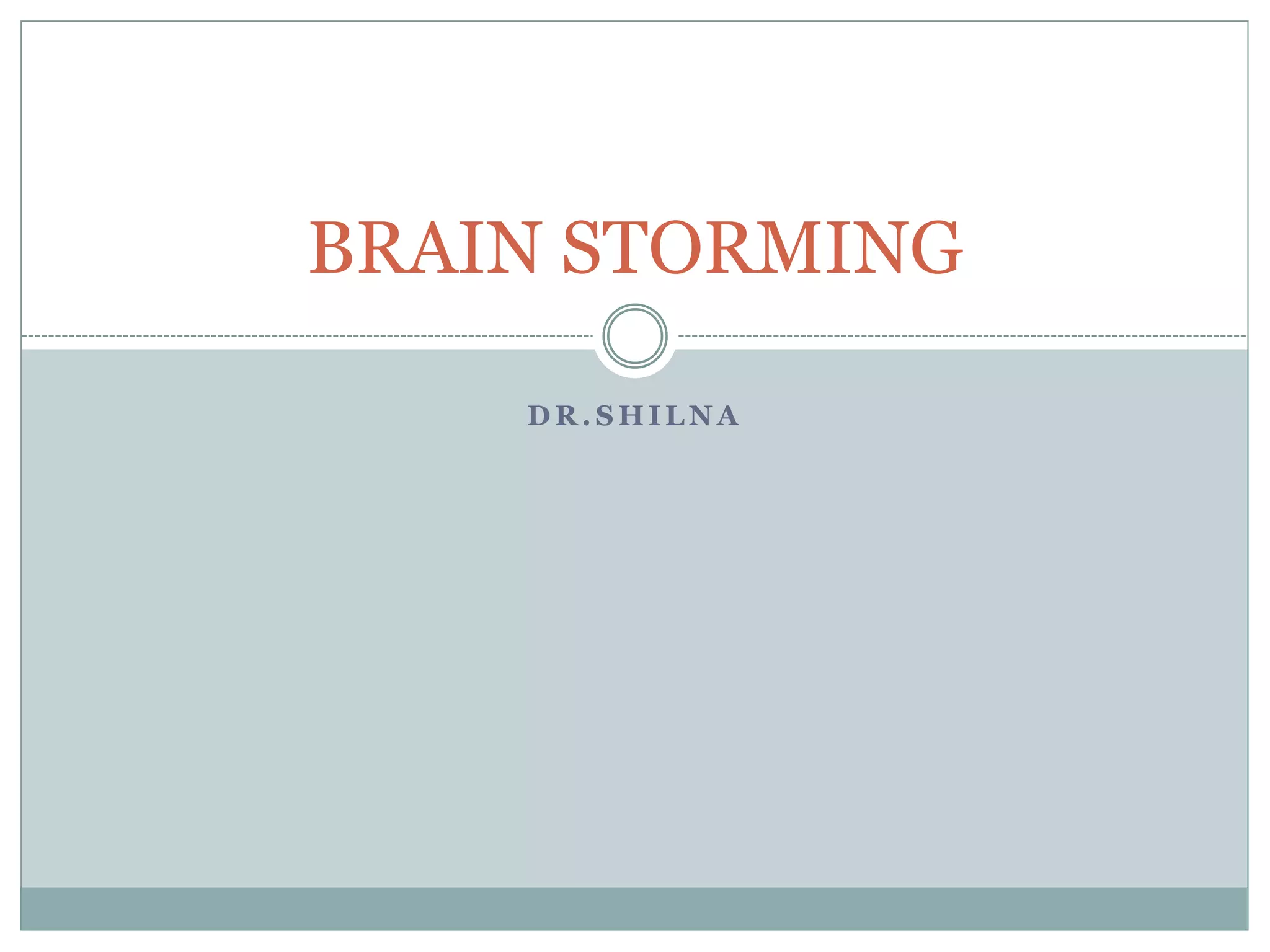 Brain storming | PPTX