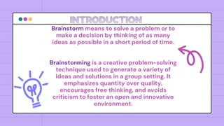 Brainstorming- Innovative Ideas generation.pptx