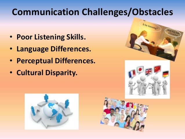 Communication Challenges
