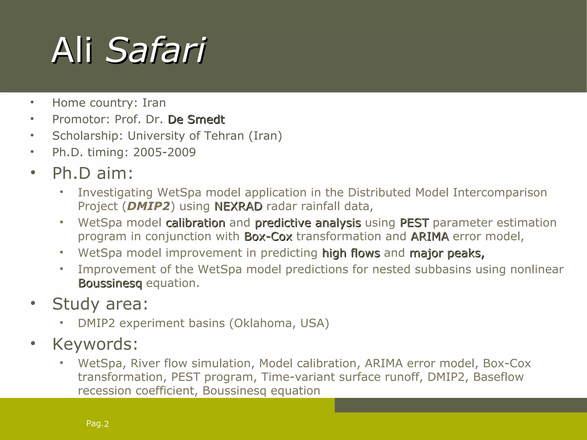 Investigating Wetspa Model Application In The Distributed Model Intercomparison Project Dmip2