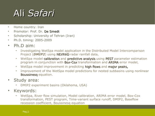 Investigating WetSpa model application in the Distributed Model Intercomparison Project (DMIP2 ...