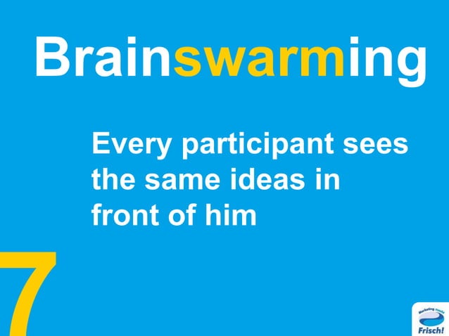 Brainswarming: Good creativity method for generating ideas for guerilla ...