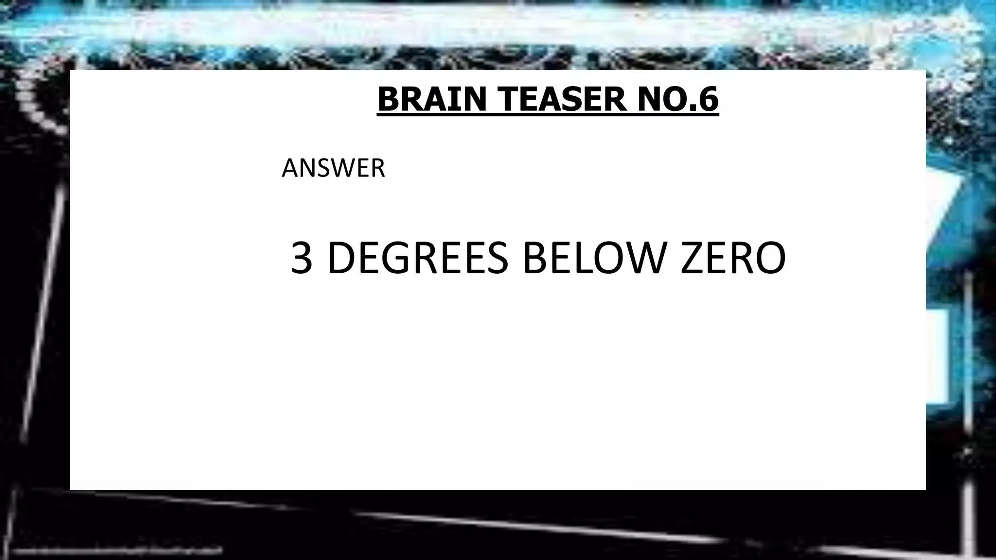Brain teaser | PPTX