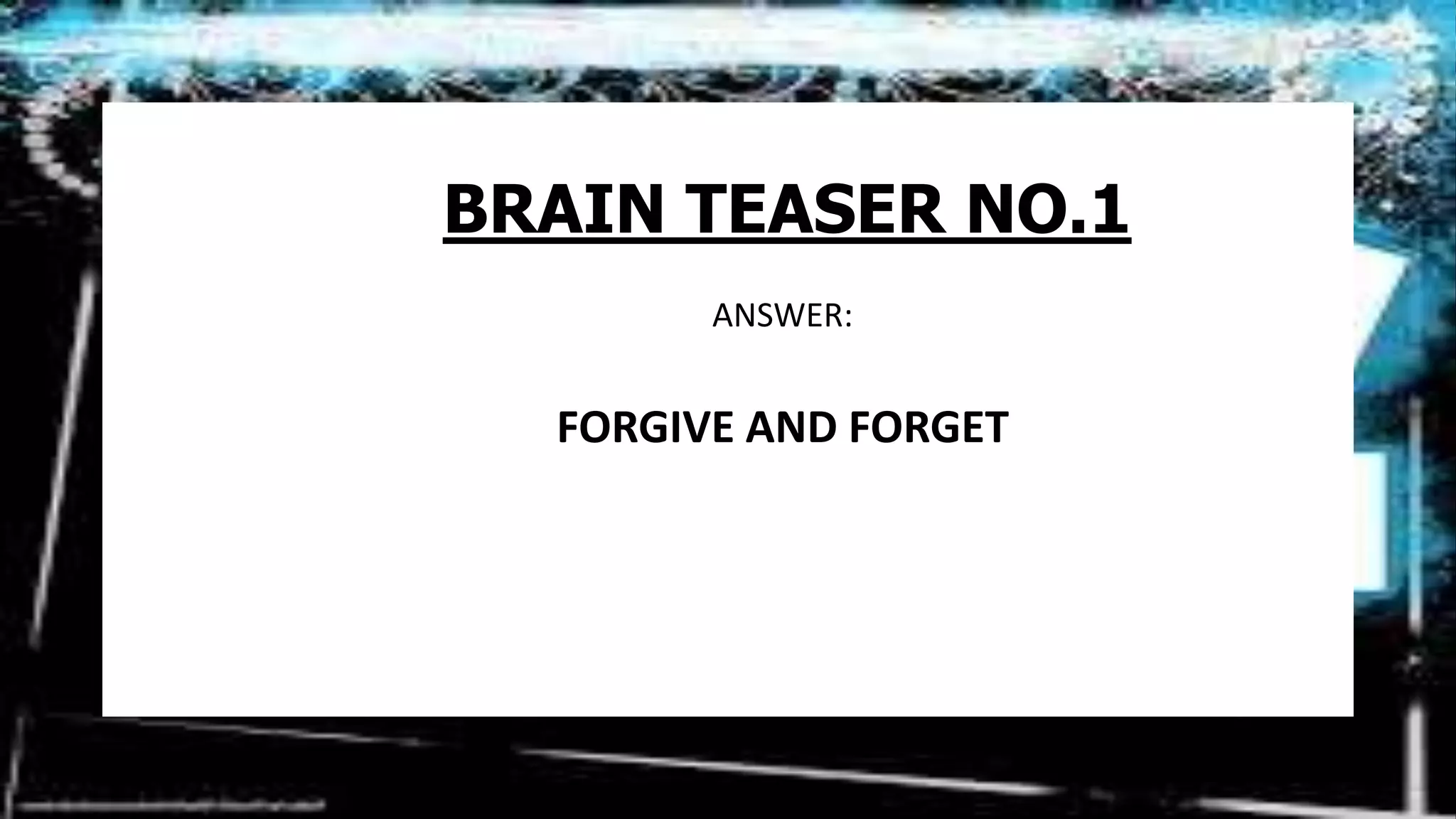 Brain teaser | PPTX