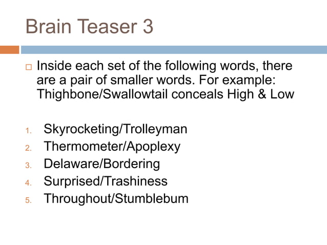 Brain teasers | PPT