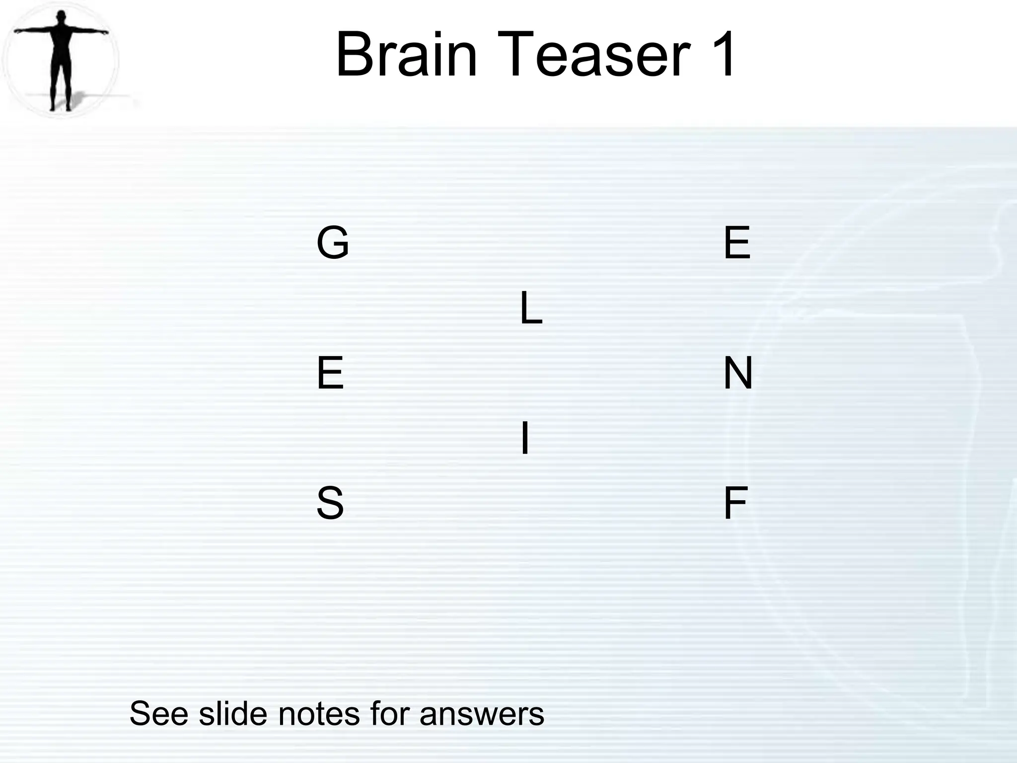 brainteasers - answers on slide notes.ppt