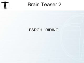 brainteasers - answers on slide notes.ppt