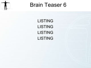 brainteasers - answers on slide notes.ppt