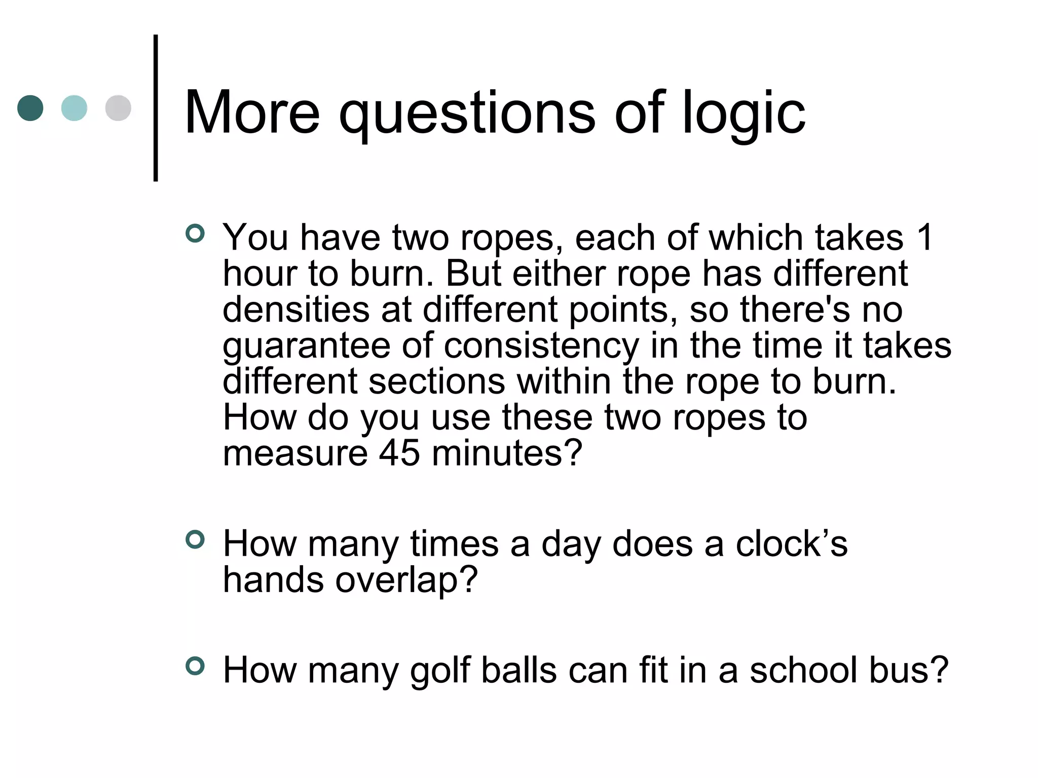 Brain teasers and cases | PPT