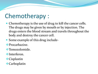 Brain tumor | PPTX