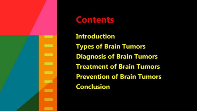 Brain Tumor.pptx | Cancer | Diseases and Conditions