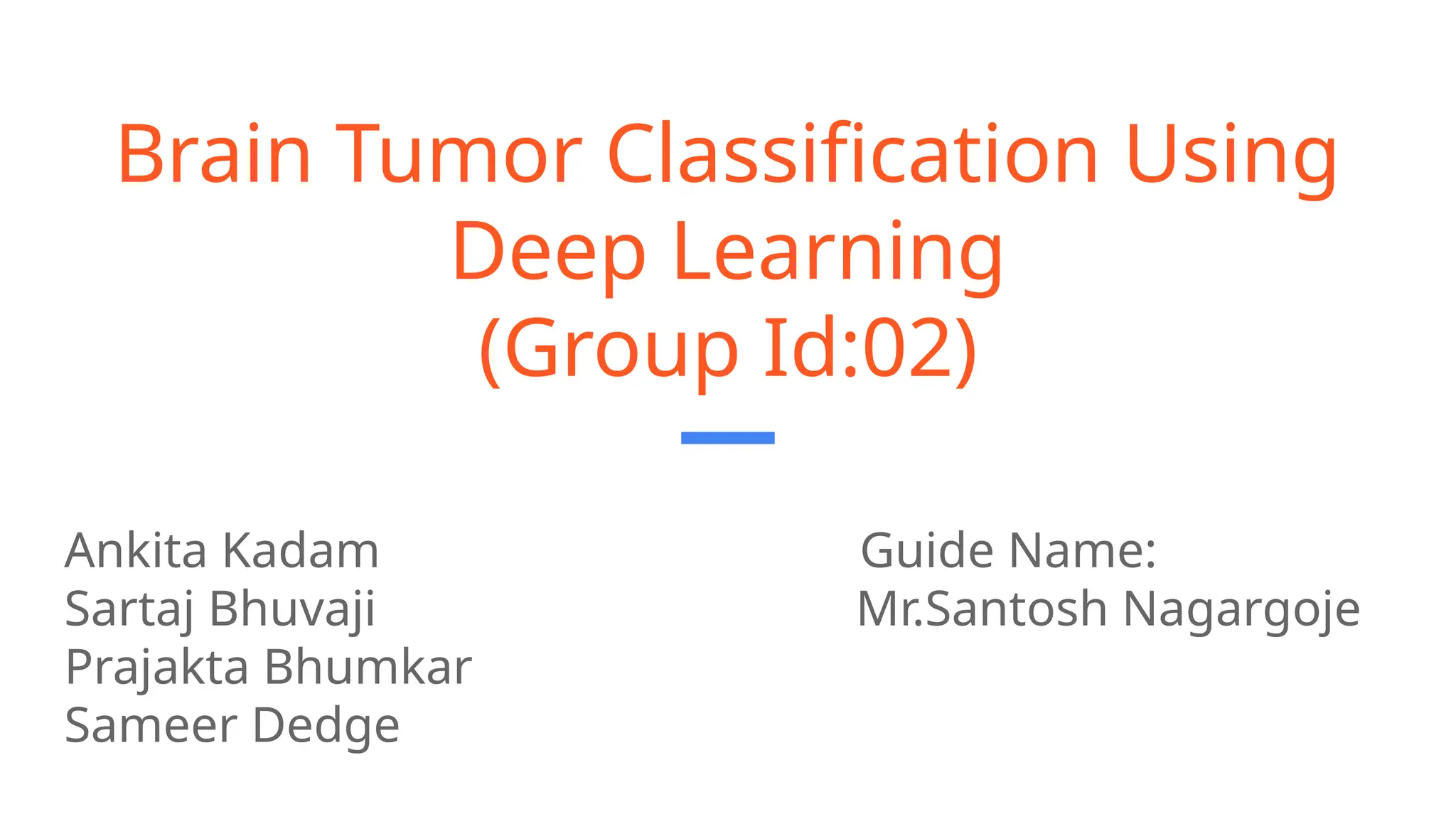Brain Tumor Classification Using Deep Learning.pptx