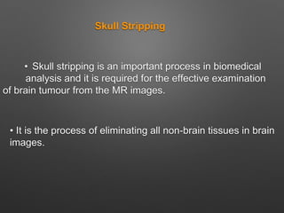 Brain tumor detection | PPTX