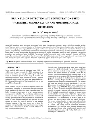 Brain tumor detection and segmentation using watershed segmentation and morphological operation ...