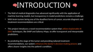 brain tumor detection along with explainable AI features | PPTX