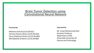 Brain tumor detection using convolutional neural network | PPTX