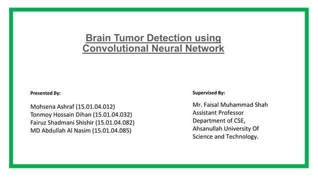 Brain tumor detection using convolutional neural network | PPTX | Brain ...