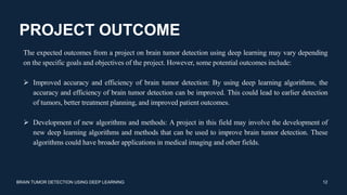 Brain Tumor Detection Using Deep Learning ppt new made.pptx