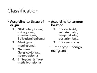 Brain tumors | PPTX | Brain and Nervous System Disorders | Diseases and ...