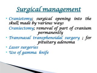 brain tumors and its management adults.pptx